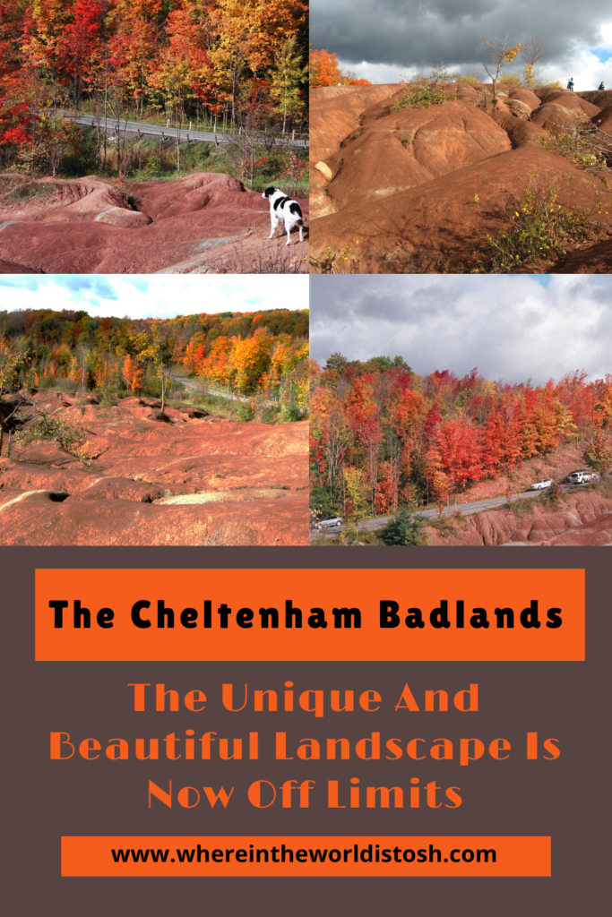 The Cheltenham Badlands – The Unique And Beautiful Landscape Is Now Off ...