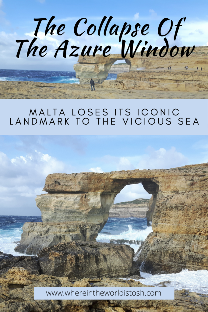 The Collapse Of The Azure Window – Malta Loses Its Iconic Landmark To ...