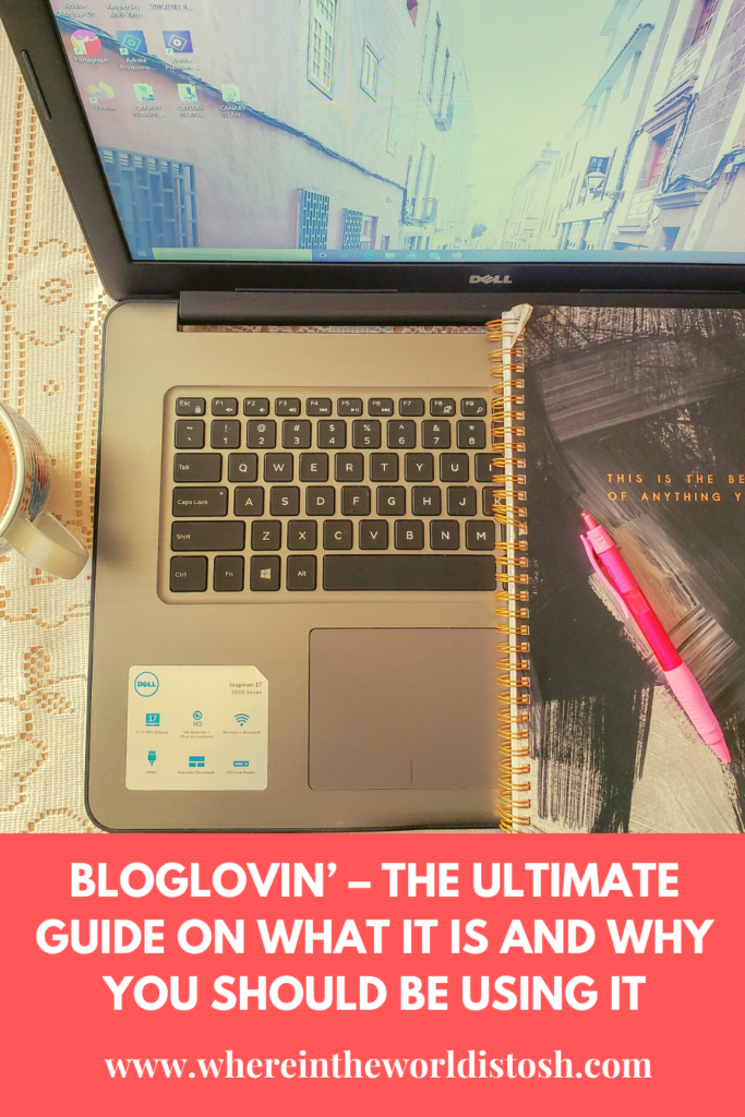Bloglovin’ – The Ultimate Guide On What It Is And Why You Should Be ...
